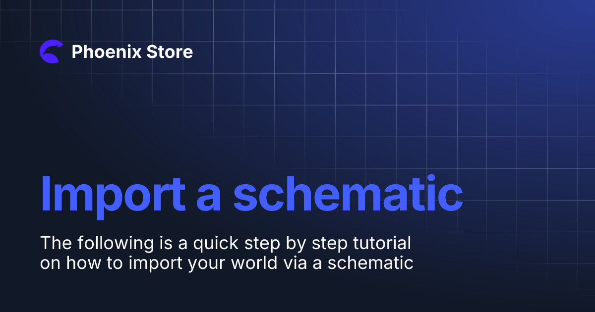 Import a schematic | Phoenix Store