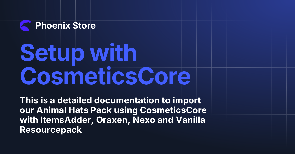 Setup with CosmeticsCore | Models | Phoenix Store