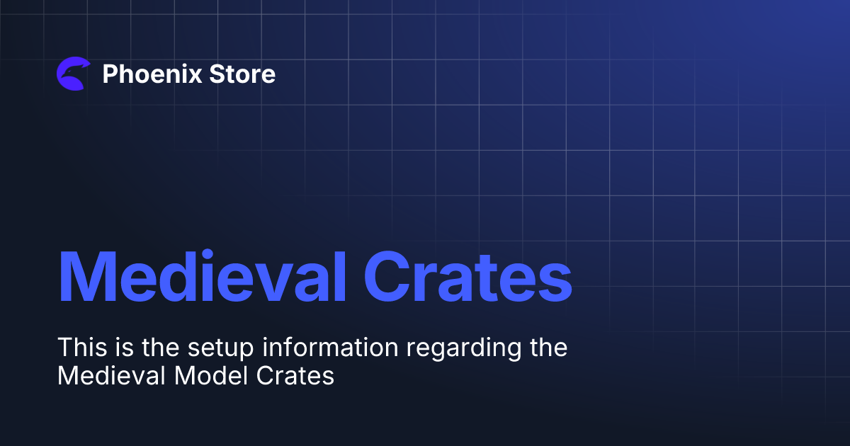 Medieval Crates | Models | Phoenix Store