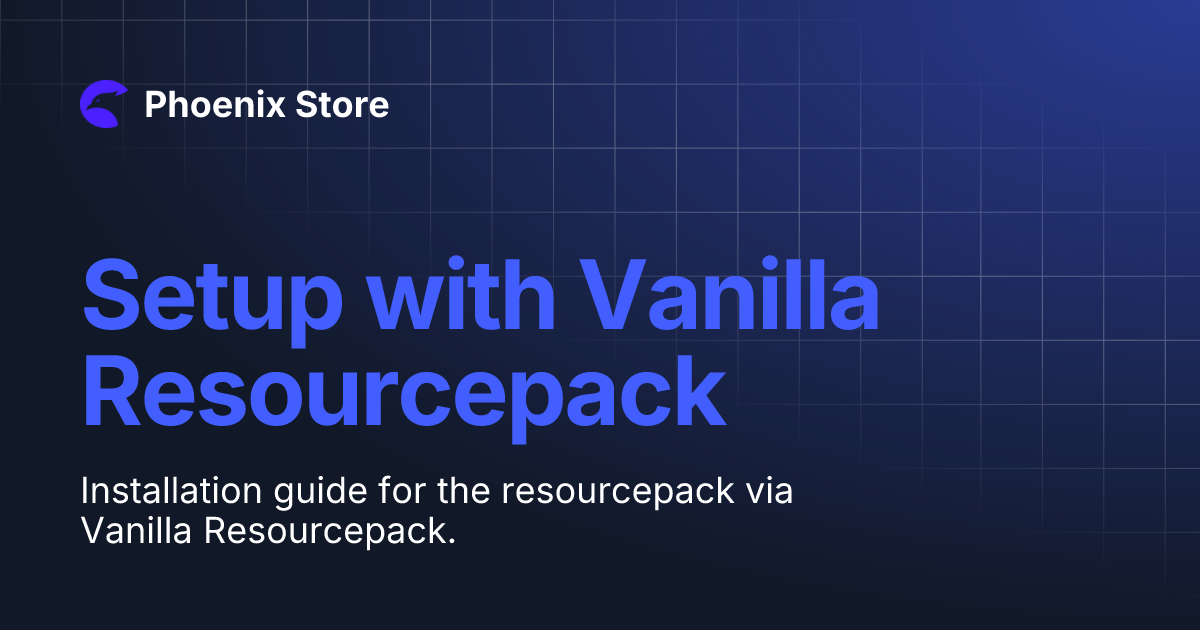 Setup with Vanilla Resourcepack | Models | Phoenix Store