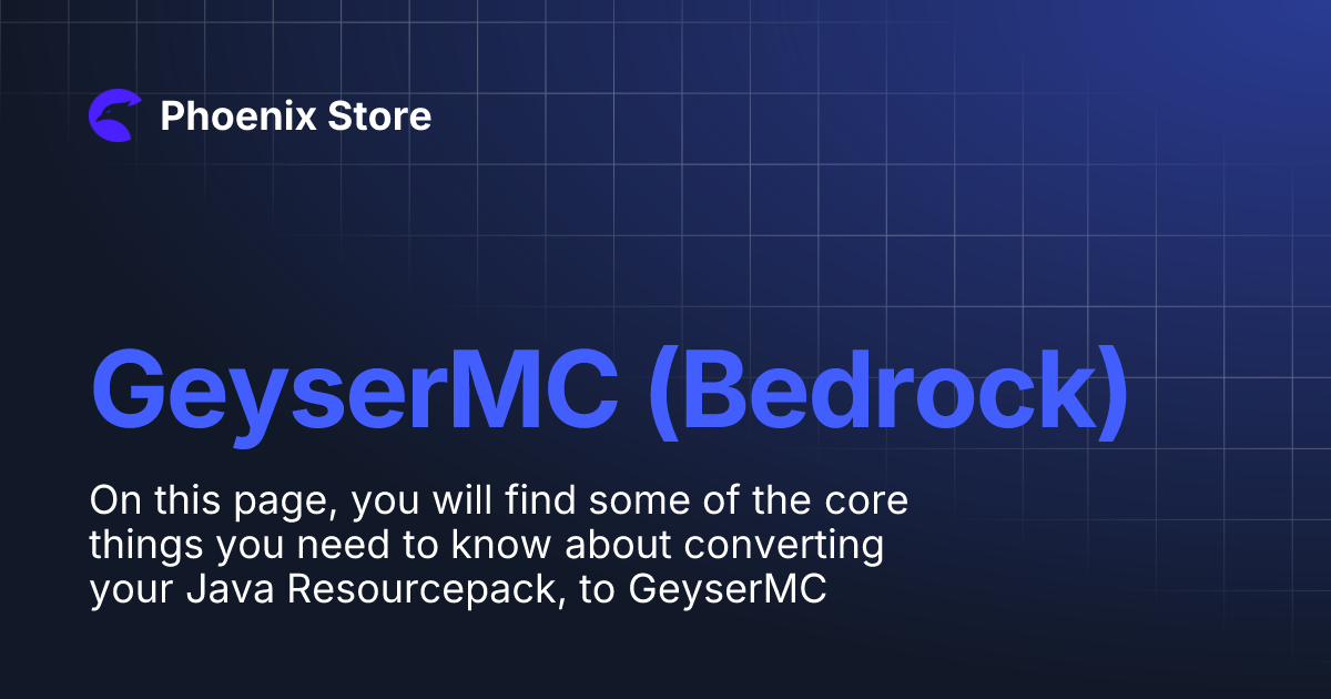 GeyserMC (Bedrock) | Phoenix Crates | Phoenix Store