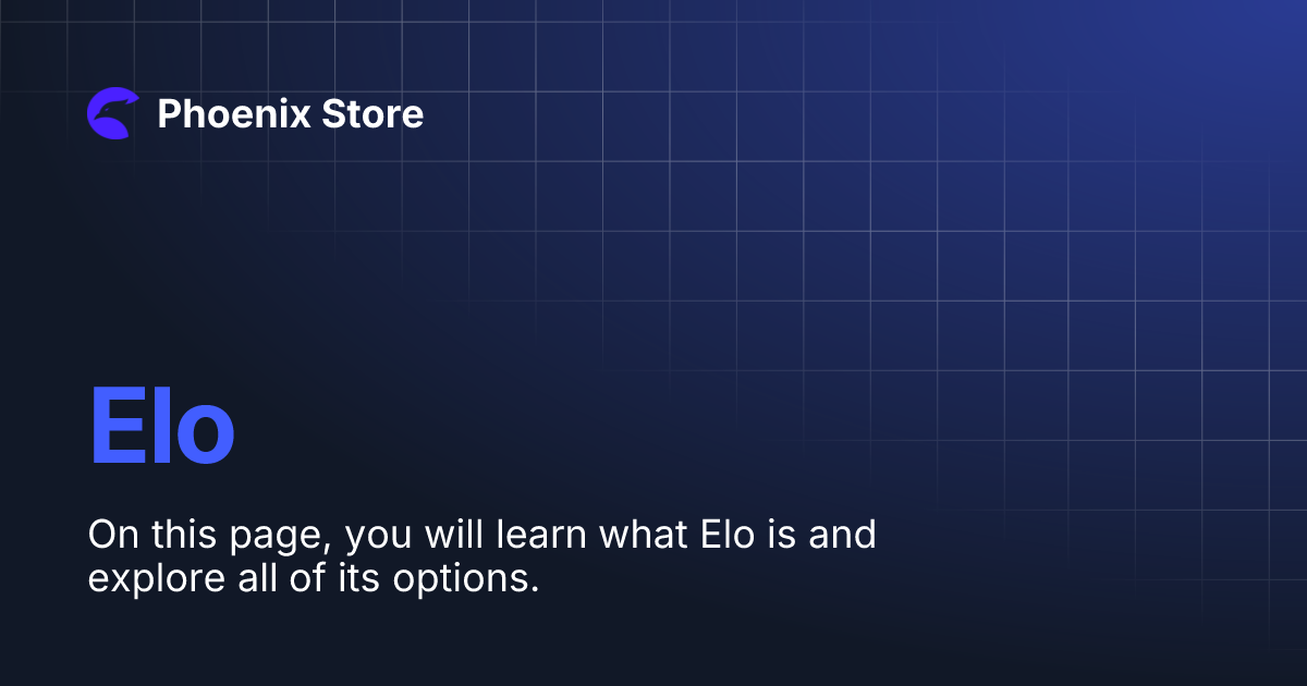 Elo | Phoenix Store