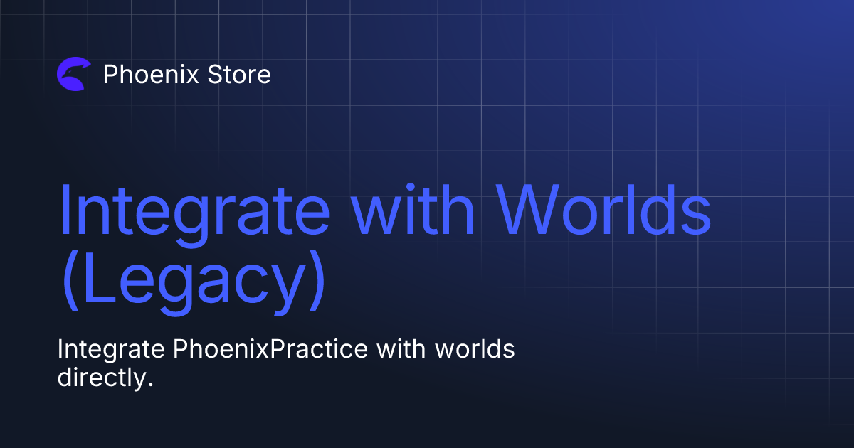 Integrate with Worlds | Phoenix Store