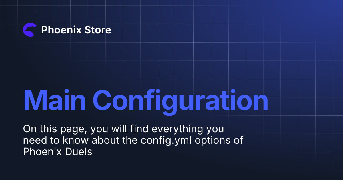Main Configuration | Phoenix Store