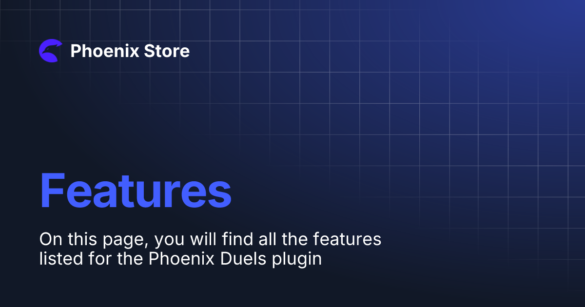 Features | Phoenix Store